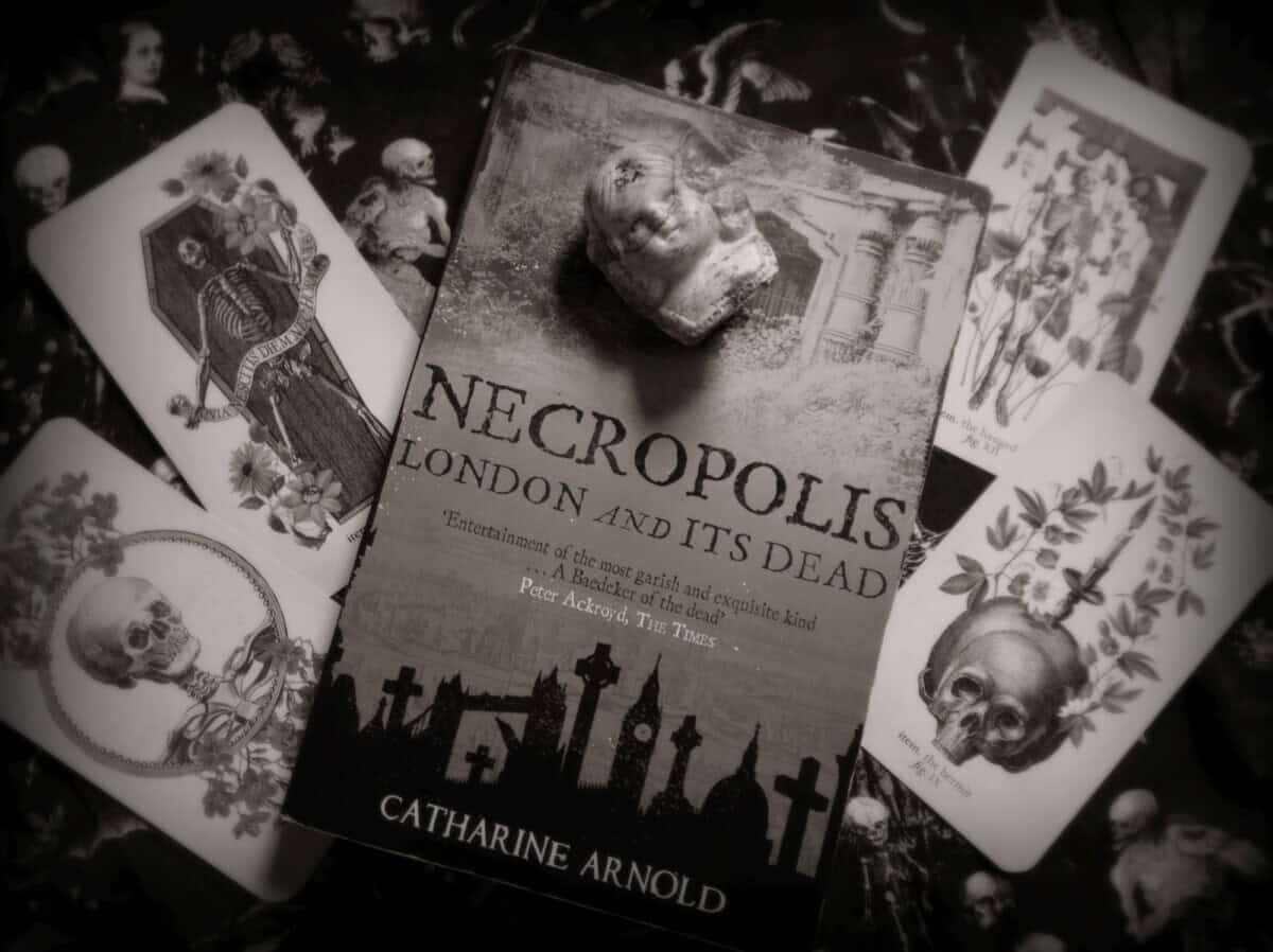 NECROPOLIS BY CATHARINE ARNOLD: A DIVE INTO MORBID SIDE OF LONDON ...